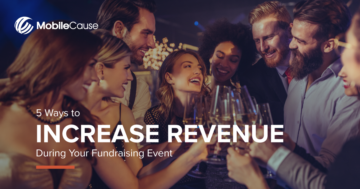 5 Ways to Increase Revenue During Your Fundraising Event Infographic